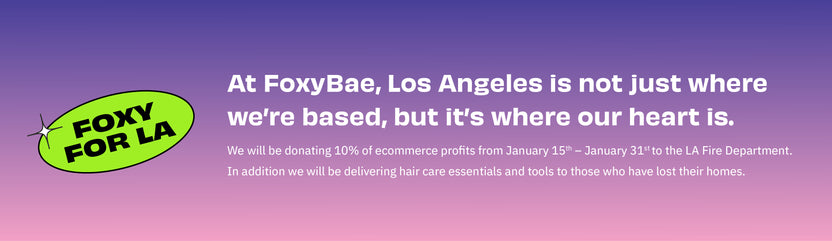 FOXYBAE - Hair Tools & Hair Care – FOXYBAE.COM